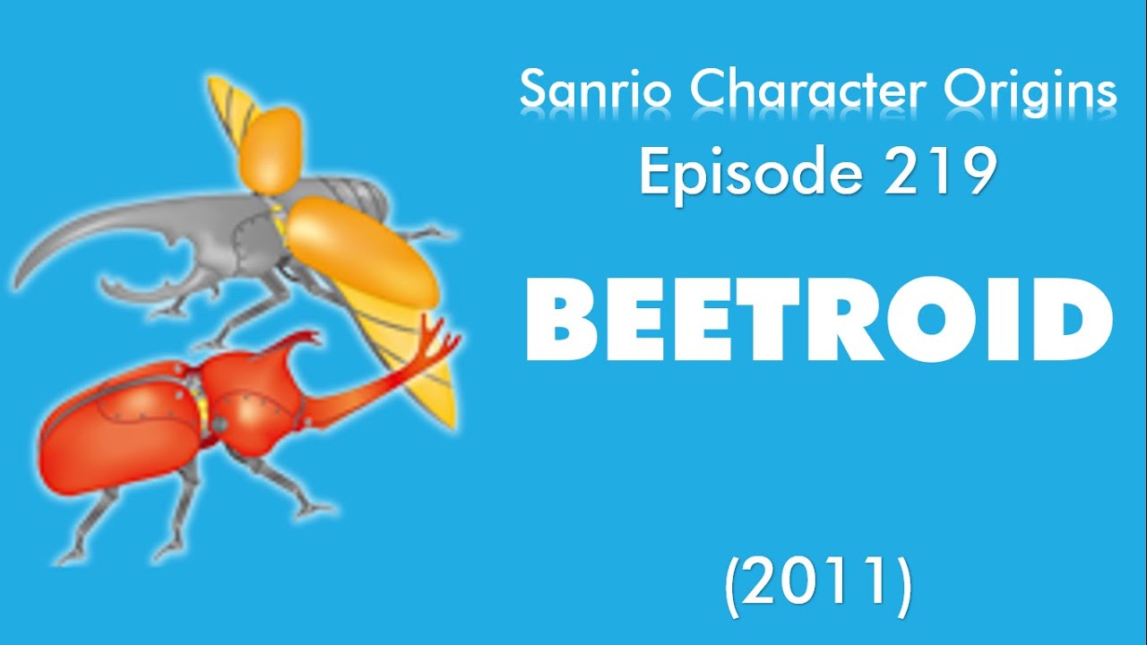 Sanrio Character Origins #219 - Beetroid - YouTube