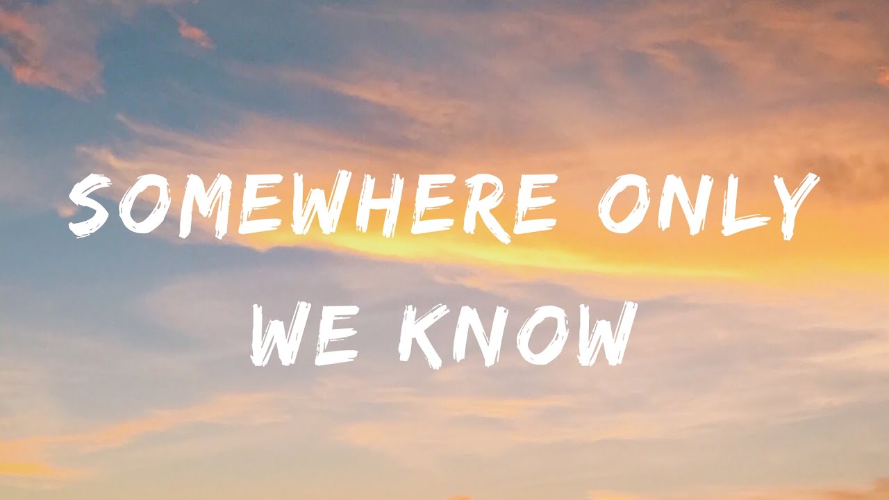 Keane - Somewhere Only We Know (Lyrics) - David Guetta, Anne-Marie ...