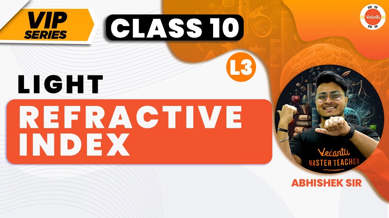 VIP Series | Refractive Index PYQs | Light Class 10 | NCERT Class 10 ...