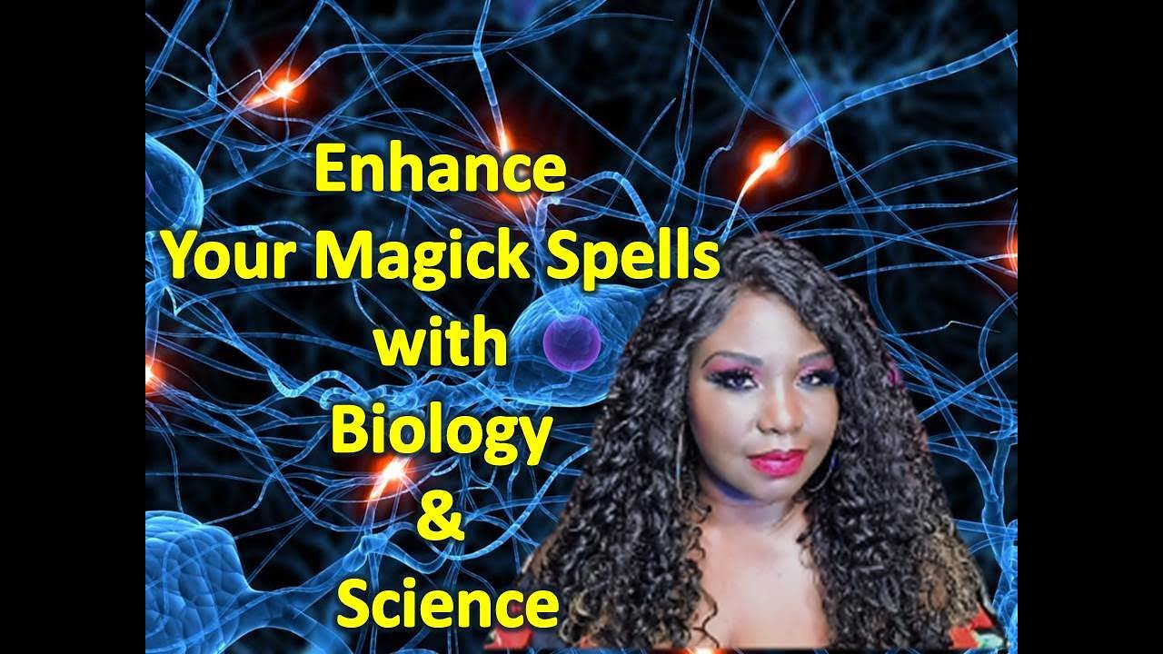 How to Use Biology & Science to Enhance Your Magick Rituals - YouTube