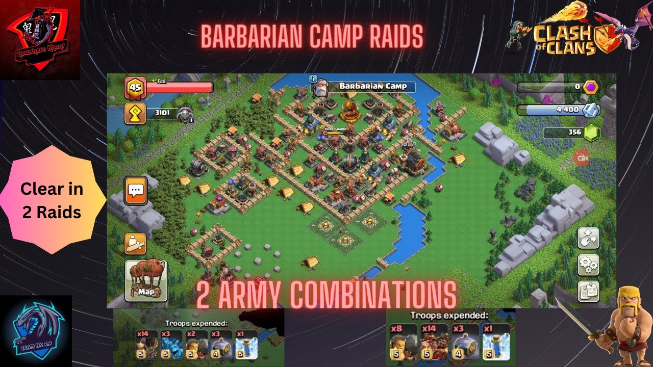 Clear Barbarian Camp in 2 Capital Raids. Two Army Combinations - YouTube