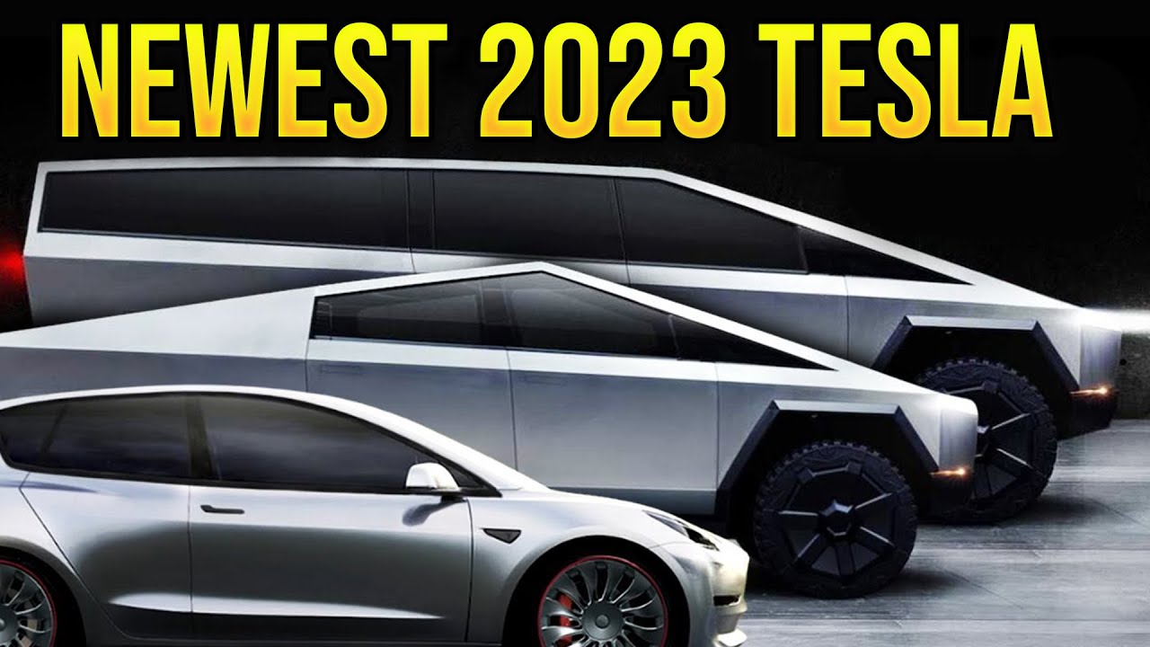 ELON MUSK UNVEILS THE 3 NEWEST TESLA MODELS COMING THIS 2023! - YouTube