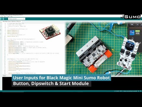 Mini Sumo Robot's User Inputs (Button, Dipswitch & Start Module Test ...