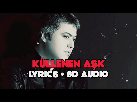 Cengiz Kurtoglu - Küllenen Aşk (8D Audio + Lyrics) (Mükemmel Kalite) | Mert Peace