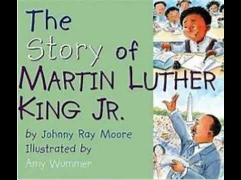 Read Aloud Story: The Story of Martin Luther King Jr by Johnny 'Ray ...