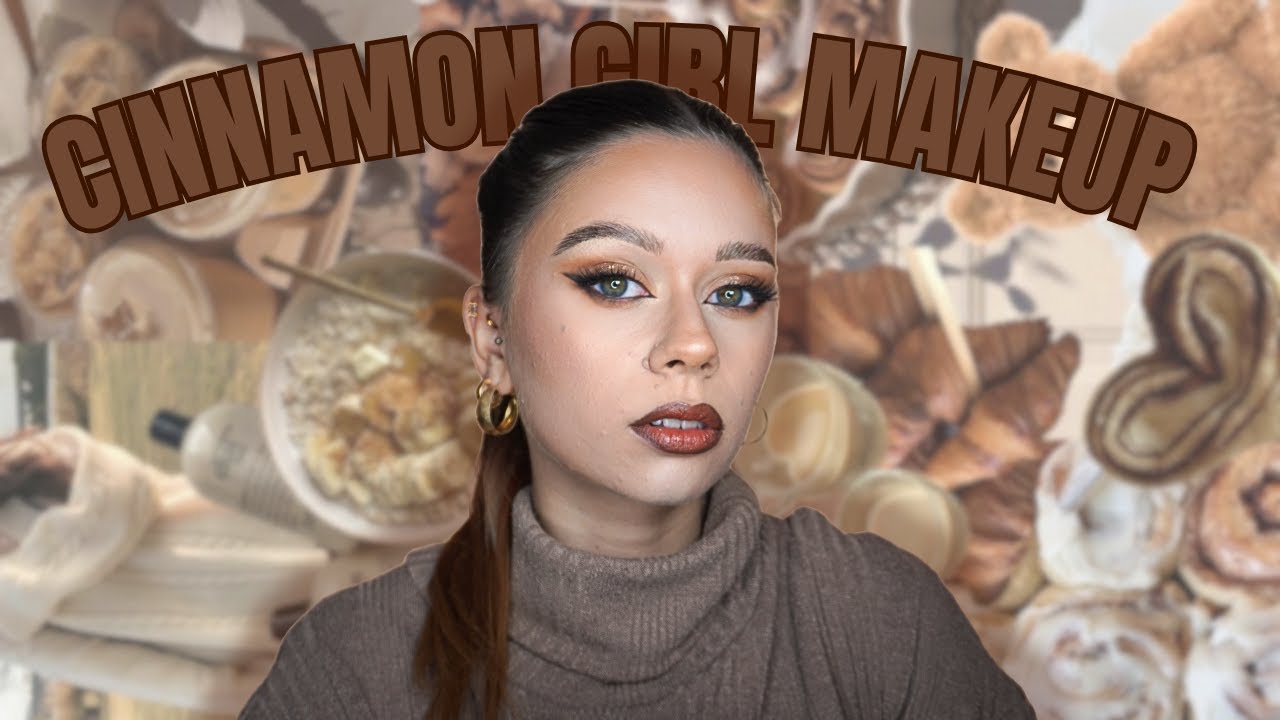 CINNAMON GIRL MAKEUP - YouTube