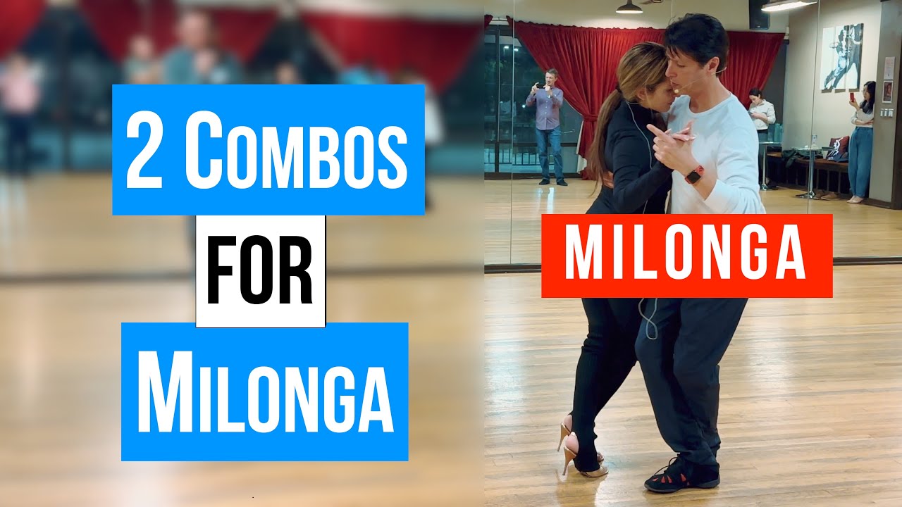 MILONGA: 2 Combinations for Milonga (3-26-2025) - YouTube