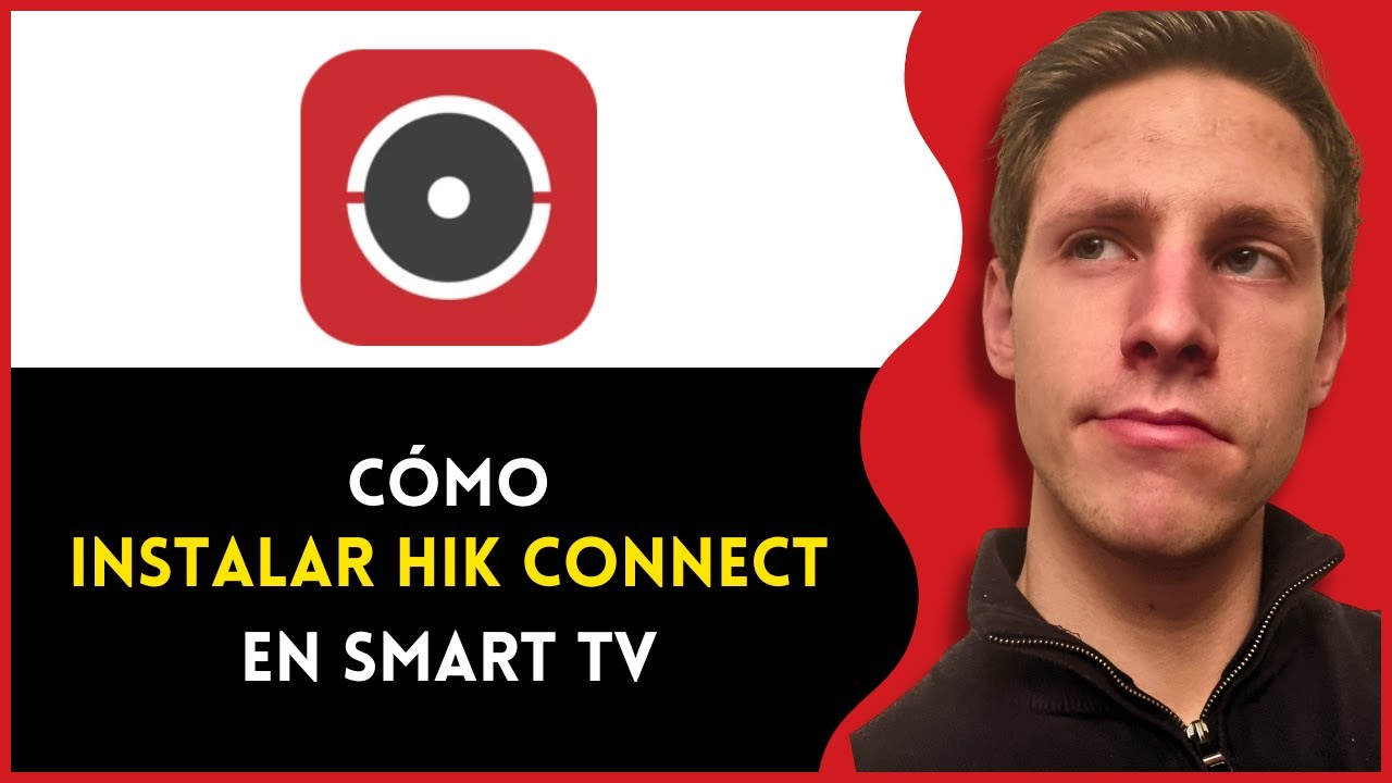 Cómo Instalar Hik Connect En Smart Tv | Fácil y Rápido - YouTube