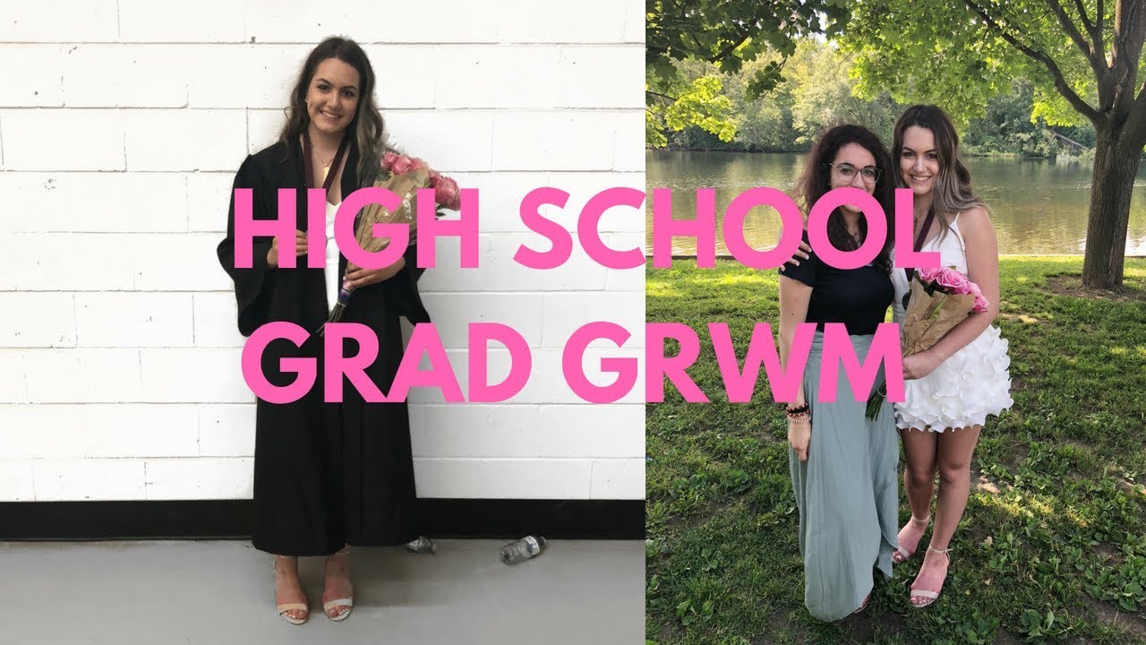 HIGH SCHOOL GRADUATION GRWM - YouTube
