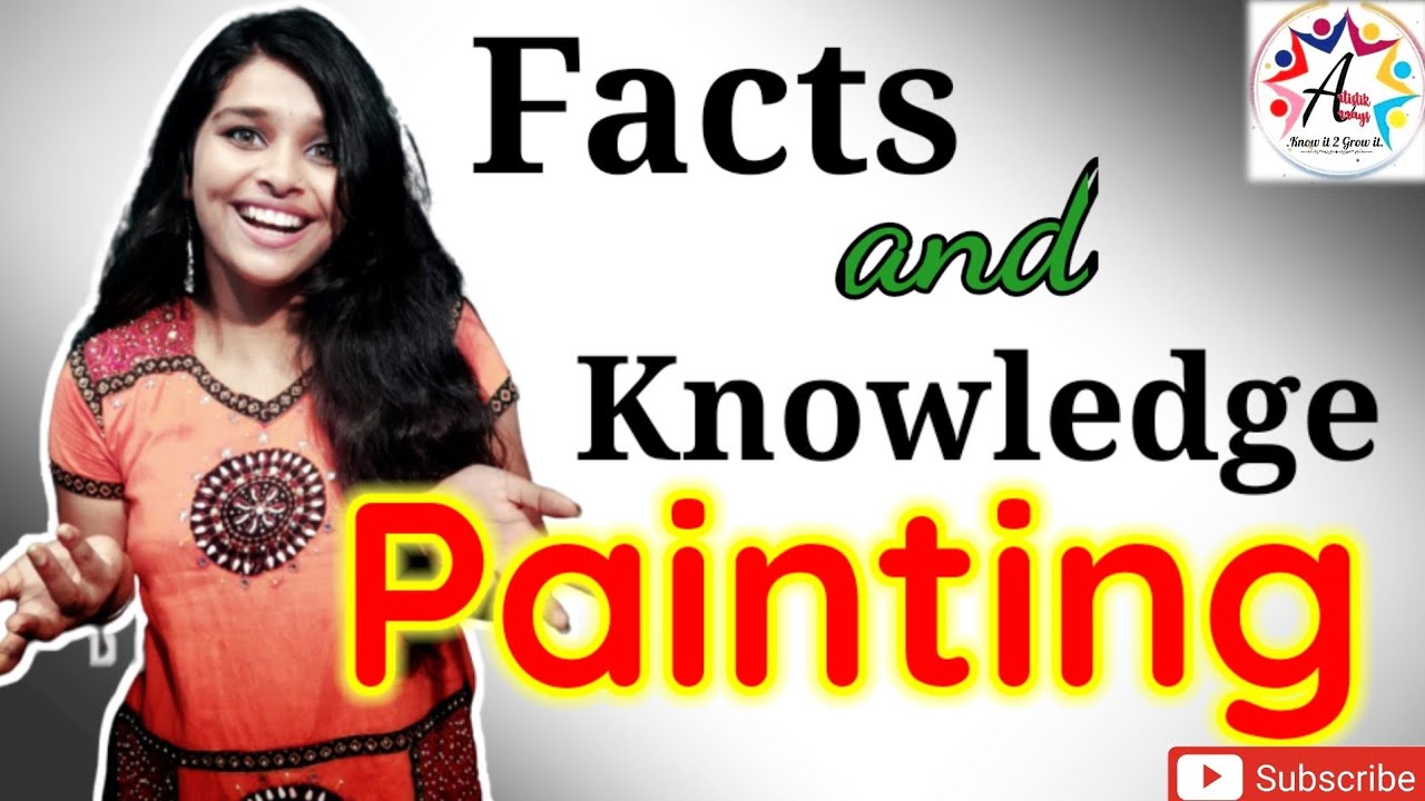 What is Painting? | VISUAL ARTS | Knowledge and facts of painting ...