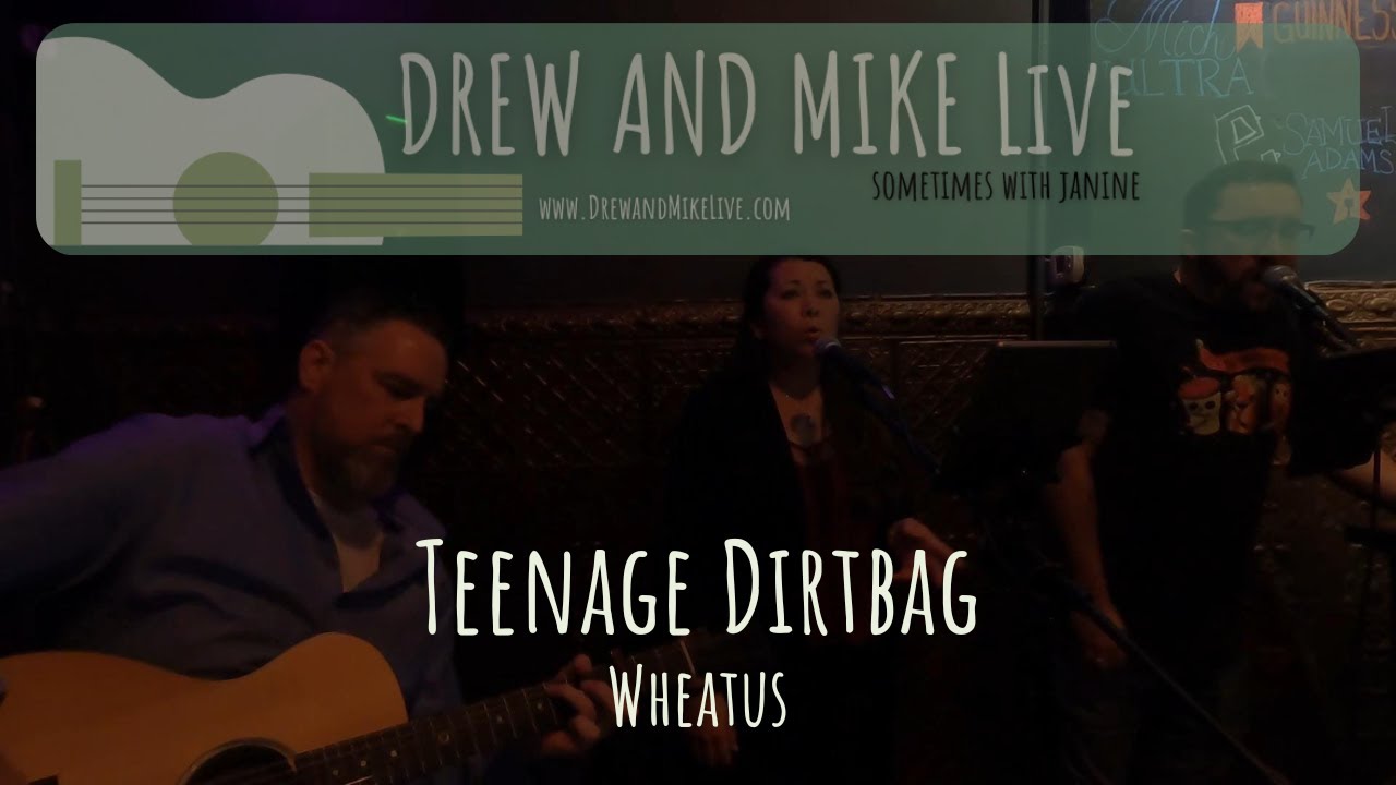 Teenage Dirtbag (Wheatus Cover) - YouTube