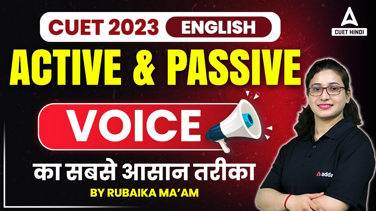 CUET 2023 English Language | Active and Passive Voice Tricks | Active ...