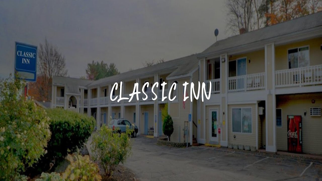 Classic Inn Review - Saco , United States of America - YouTube