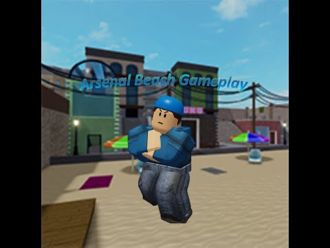 Arsenal Beach Gameplay - YouTube