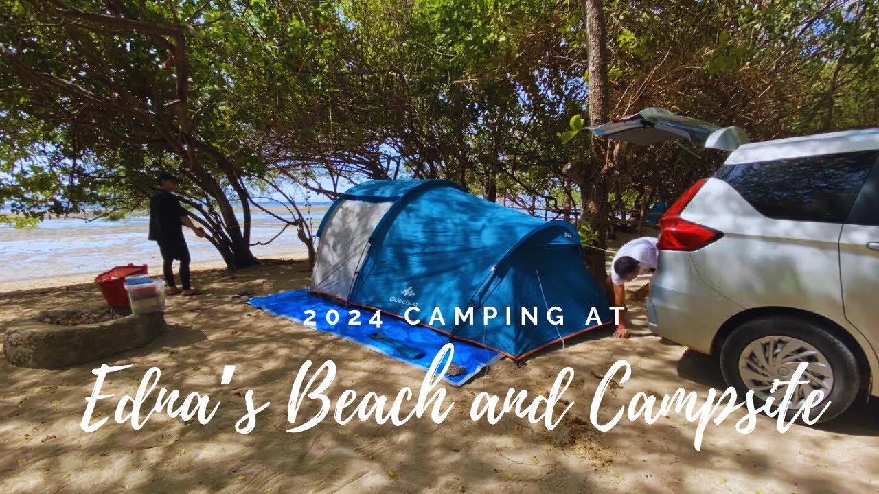 Camping at Edna’s Beach and Campsite(2024) - YouTube
