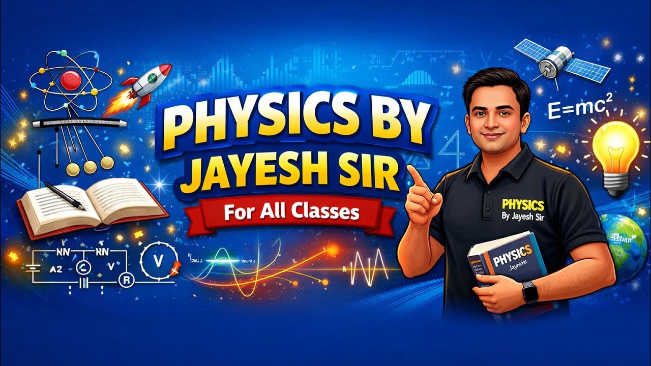 @ Physics By jayesh sir is live! - YouTube