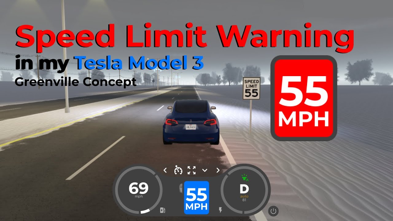 Speed Limit Warning in my Tesla Model 3 | Greenville Roblox Concept ...