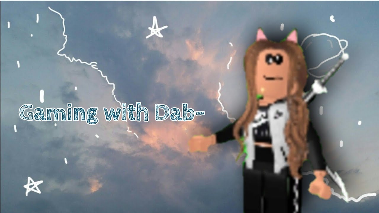 Gaming with Dab! || Roblox (Funny moments P1) - YouTube