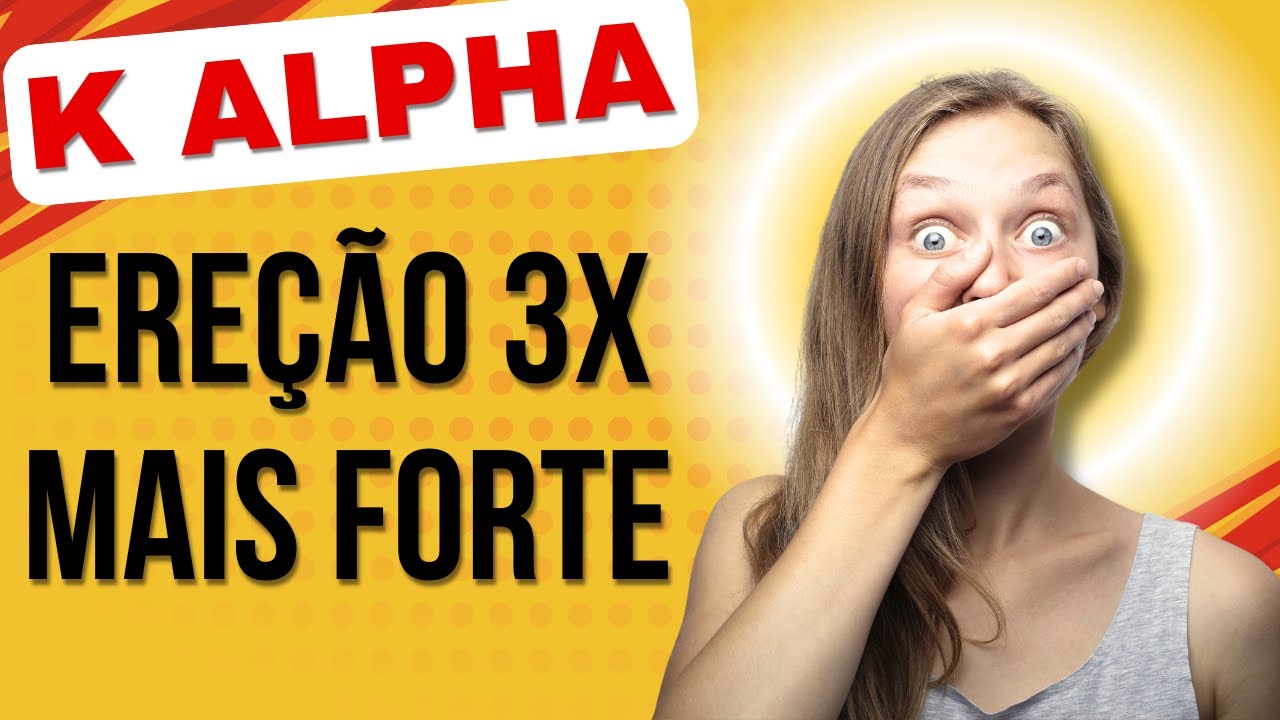 K ALPHA estimulante sexual FUNCIONA K ALPHA estimulante sexual VALE A ...