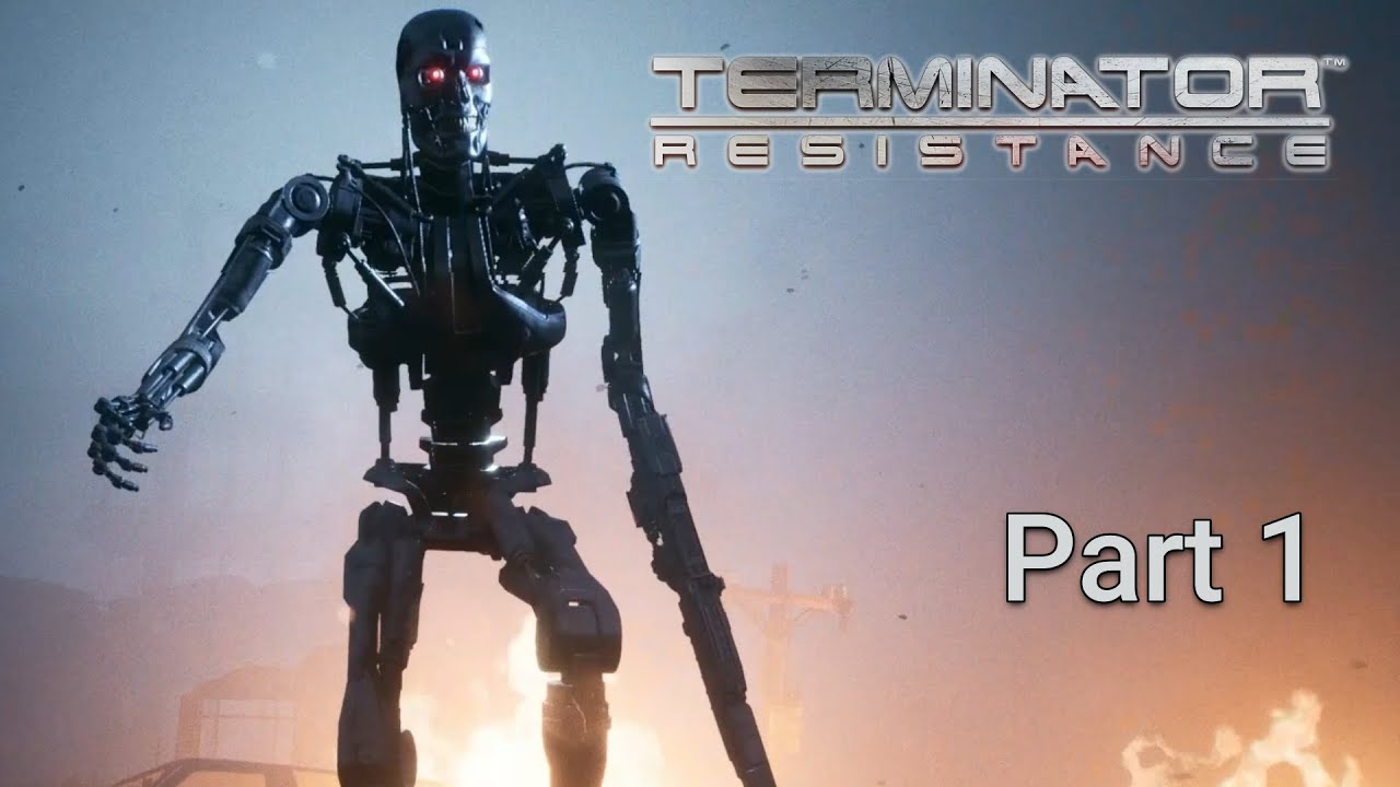 Terminator: Resistance part 1 - YouTube