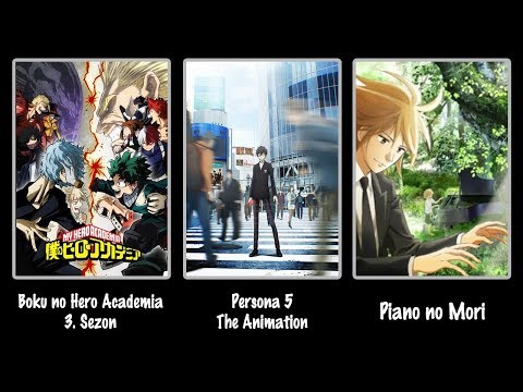 İlk İzlenim: Boku no Hero Academia 3. Sezon - Persona 5 The Animation - Piano no mori