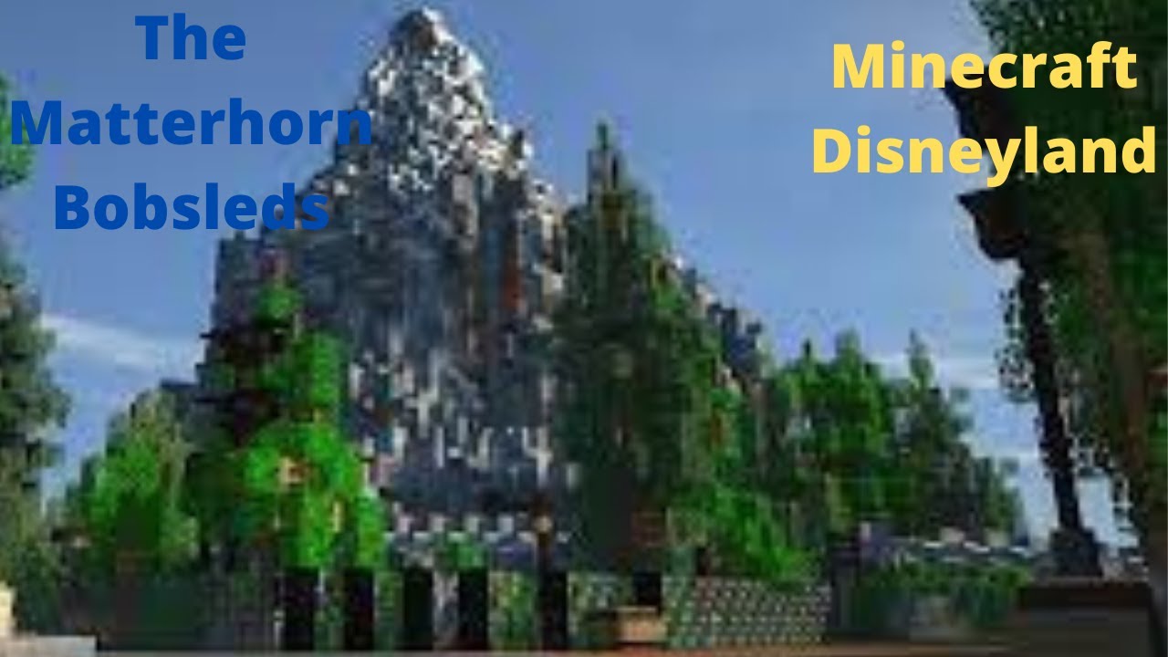 Minecraft Disneyland- Going On the Matterhorn Bobsleds! - YouTube