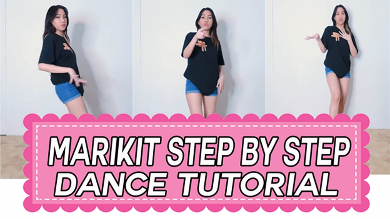 MARIKIT DANCE TUTORIAL ( Step-By-Step) | Mice Cie - YouTube