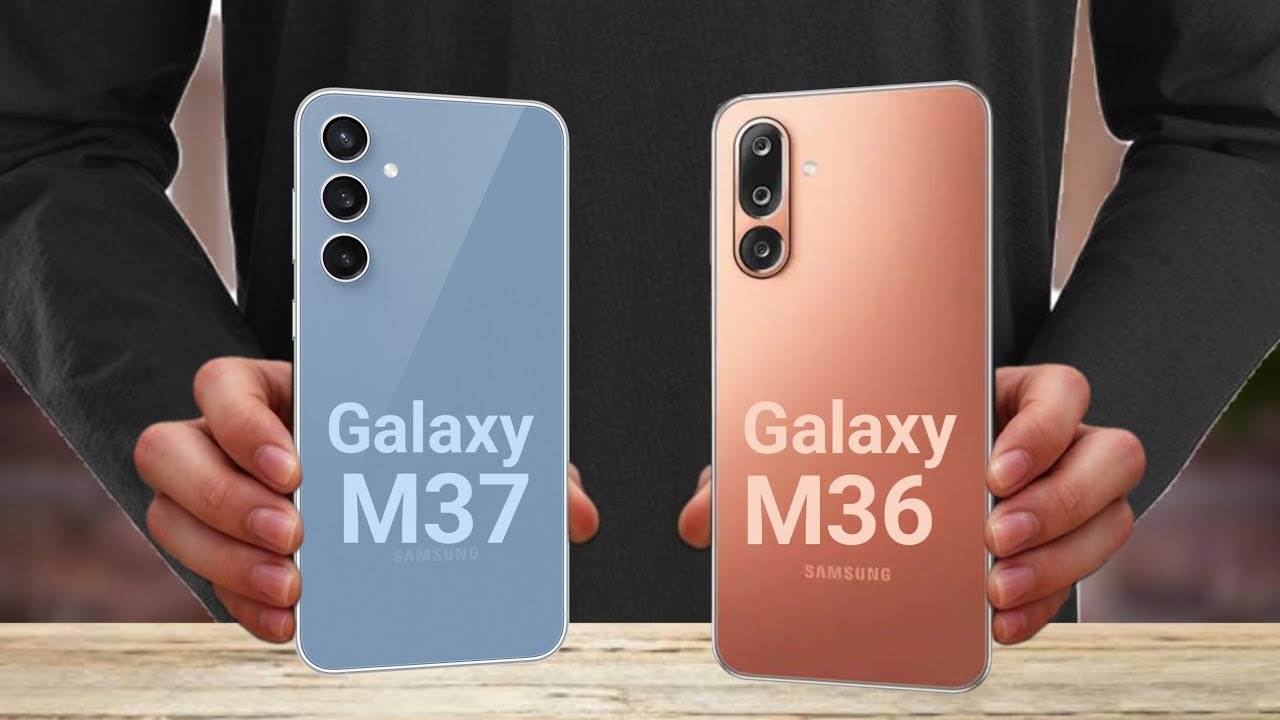 Samsung Galaxy M37 5G Vs Samsung Galaxy M36 5G - YouTube
