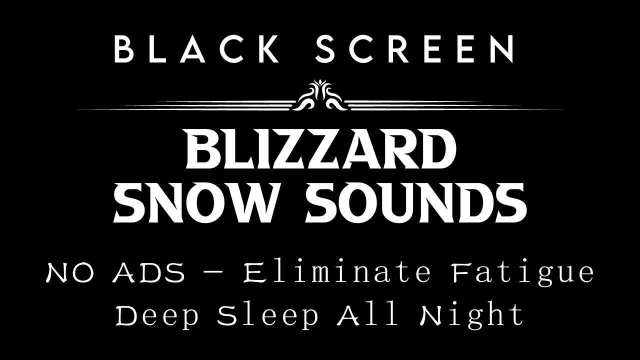 Blizzard sounds for sleeping | Blizzard ambience - Blizzard sounds ...