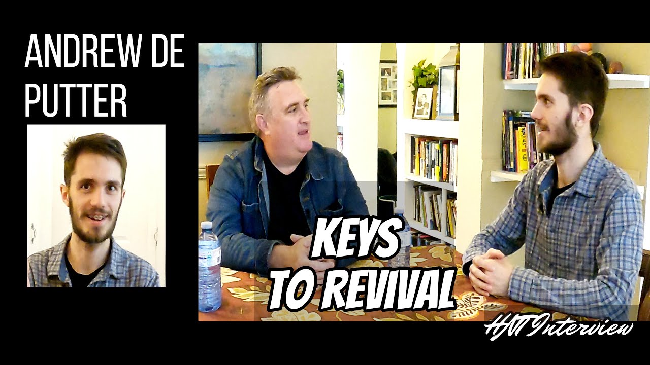 ANDREW DE PUTTER / Keys to Revival / #gospel #revival #prayer #faith # ...