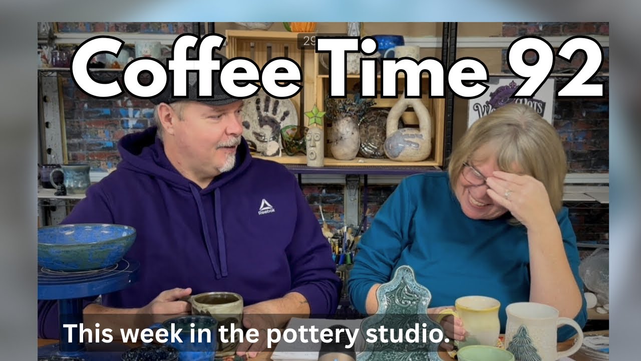 Coffee Time 92 | Pottery Studio Chat - YouTube