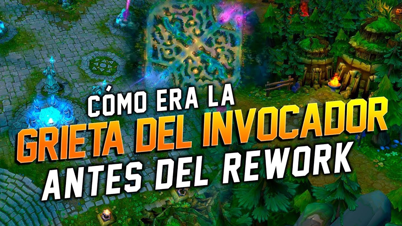 ¿COMO ERA LA GRIETA DEL INVOCADOR ANTES DE SU REWORK? LEAGUE OF LEGENDS ...