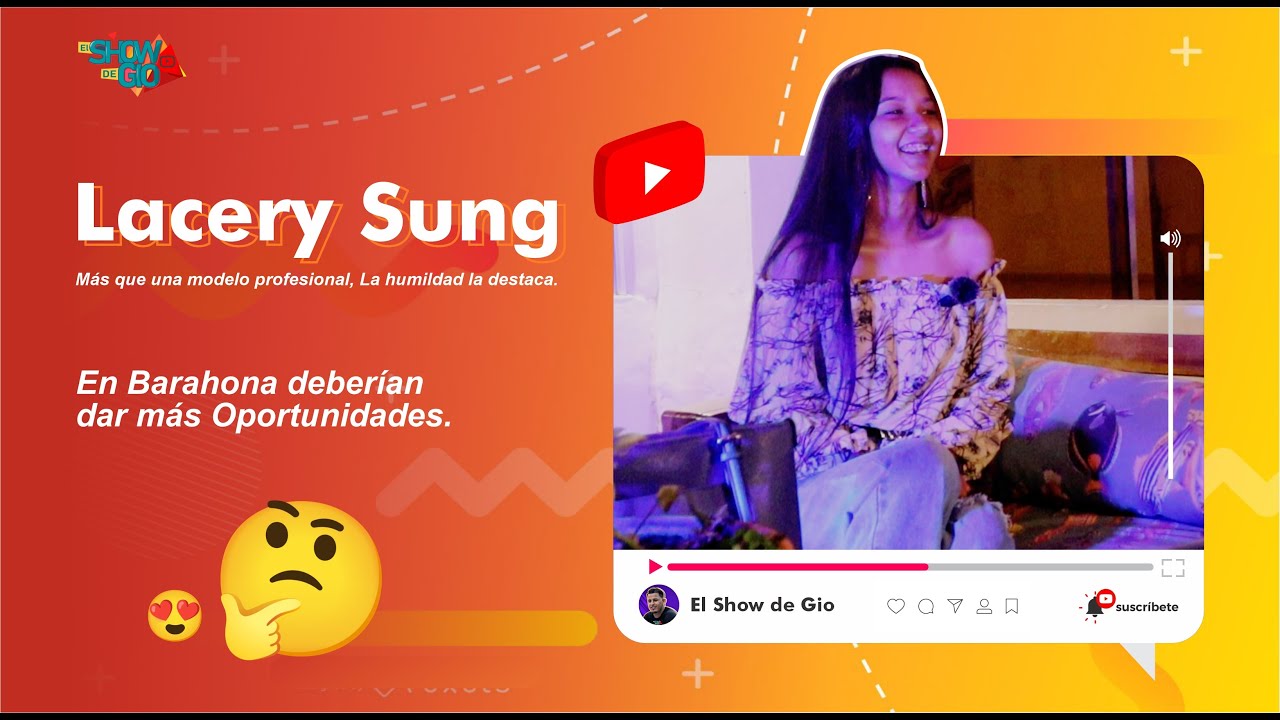 Modelo Sung Lacery - EN BARAHONA DEBERÍAN DAR MÁS OPORTUNIDADES. - YouTube