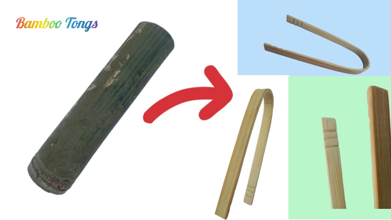 How to make tongs| how to make your own Tongs at home | Natural bamboo ...