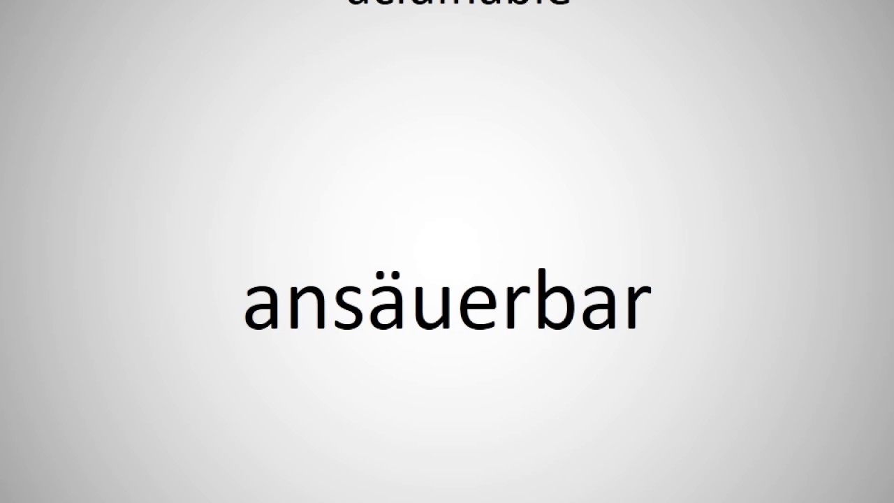 How to say acidifiable in German? - YouTube