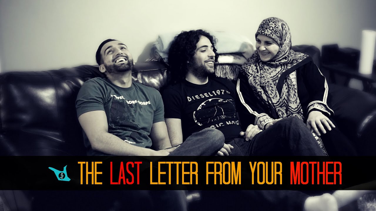 THE LAST LETTER FROM YOUR MOTHER - SHAM IDREES - YouTube