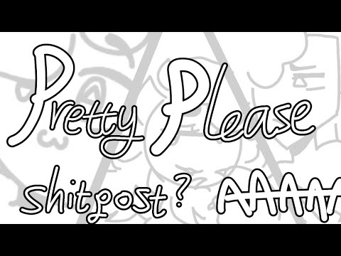 PrEtTy PlEaSe MeMe - YouTube