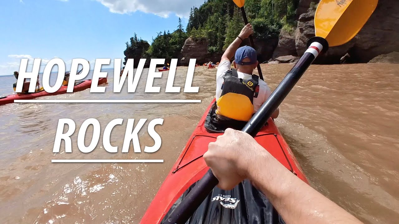 Kayaking at Hopewell Rocks (Baymount Outdoor Adventures) - YouTube