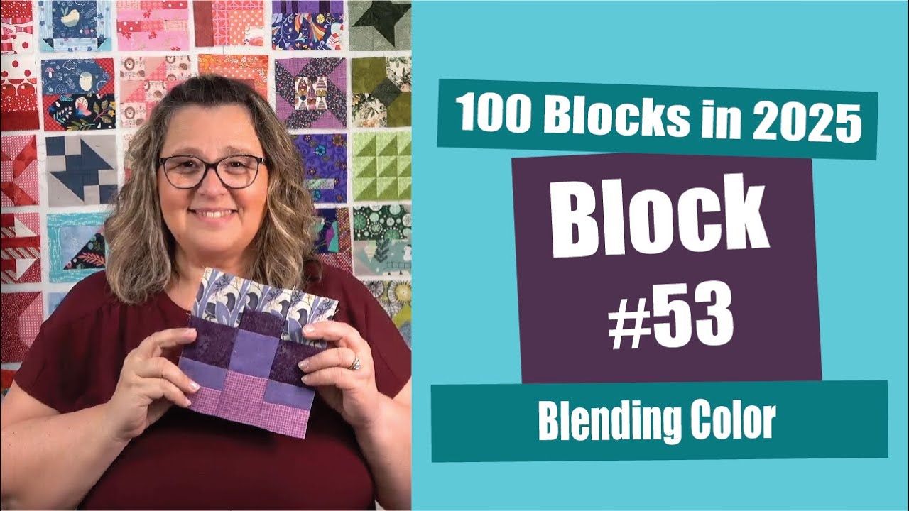 Block 53 | Easy Modern Quilt Block | 100 Blocks in 2025 Sew Along ...
