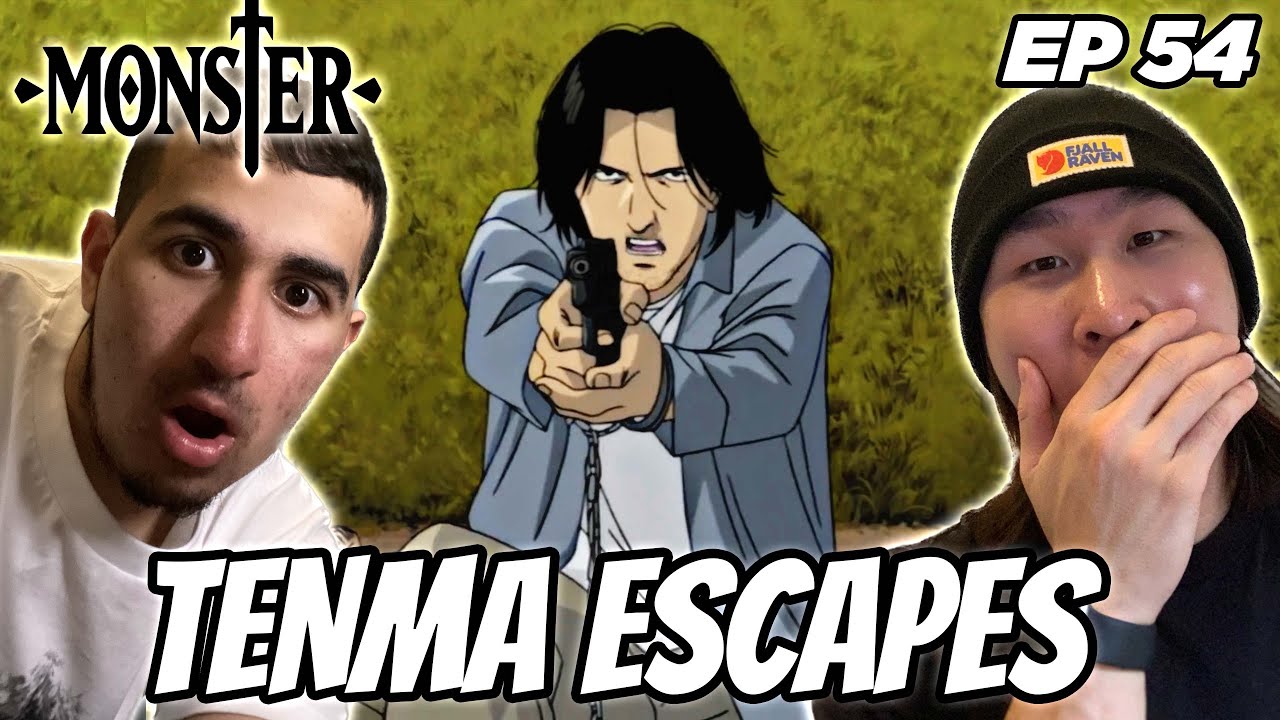 TENMA ESCAPES! | MONSTER EPISODE 54 REACTION - YouTube