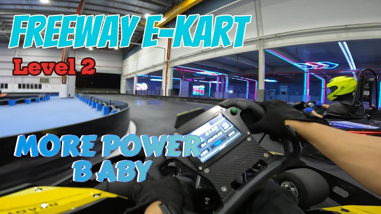 Freeway E-Kart Level 2 @ Freeway E-Kart - YouTube