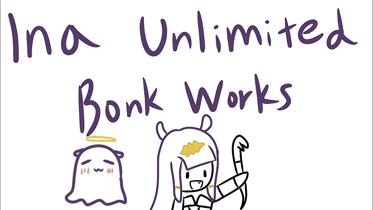 Hololive ｜ Animation: Ina's Ulimited Bonk Works Unleashed! 🐙Ina無限物理聖劍製 ...