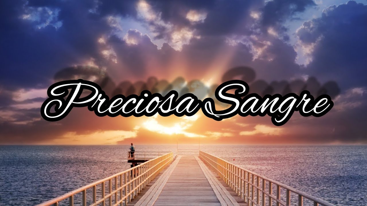 Preciosa Sangre (LETRA) 🎤 - Julio Melgar ft Marcos Barrientos - YouTube