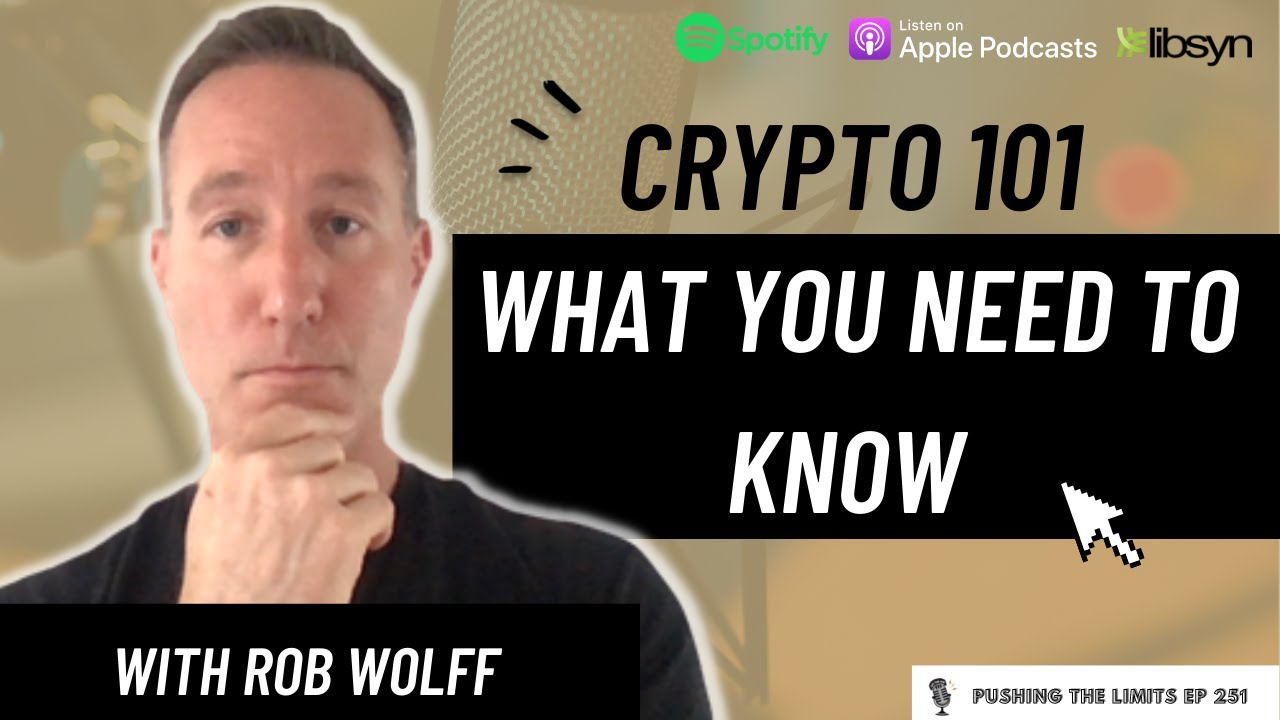 Navigating the Crypto Jungle: What You Need to Know When Investing in Bitcoin with Rob Wolff ...