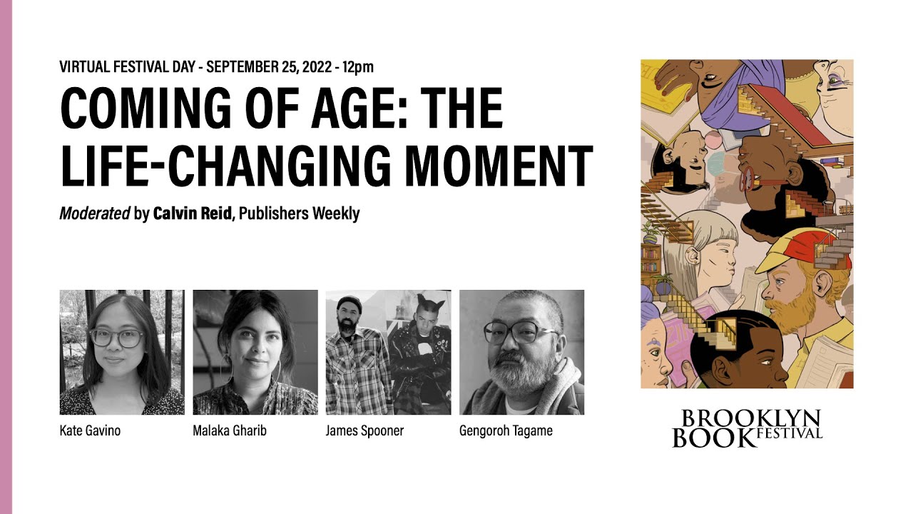 The Life-Changing Moment w/ Kate Gavino, James Spooner, Gengoroh Tagame ...