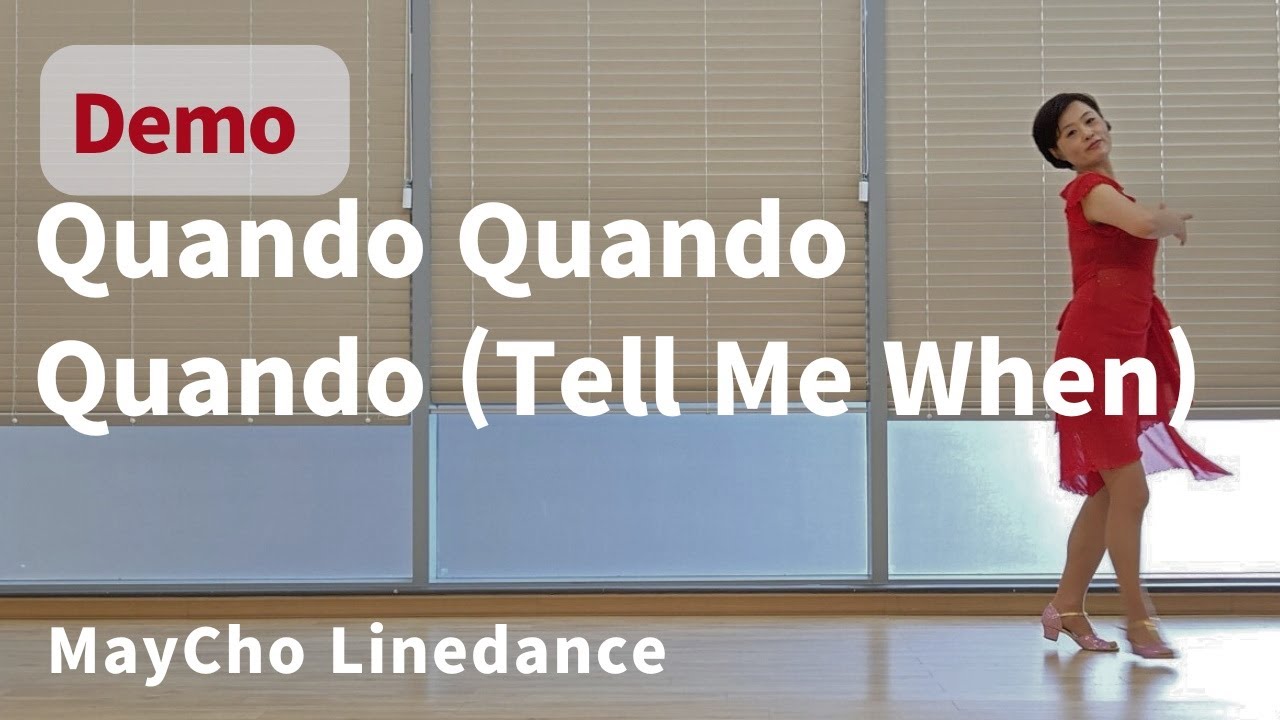 Quando, Quando, Quando (Tell Me When) Line Dance - Demo - YouTube