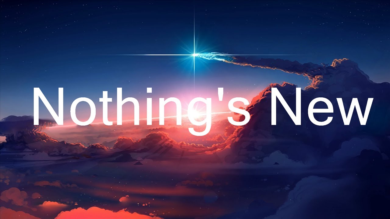 Rio Romeo - Nothing's New | 15p Lyrics/Letra - YouTube