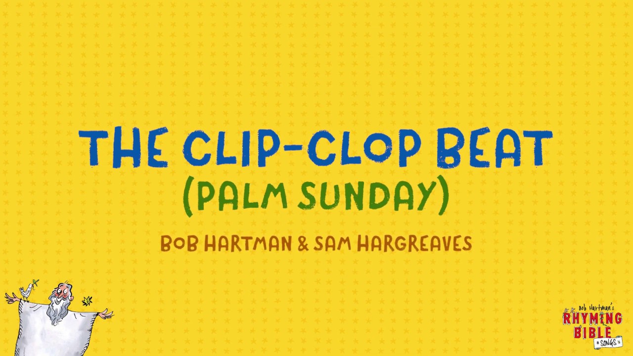 The Clip Clop Beat - Bob Hartman's Rhyming Bible Songs - Lyric Video ...