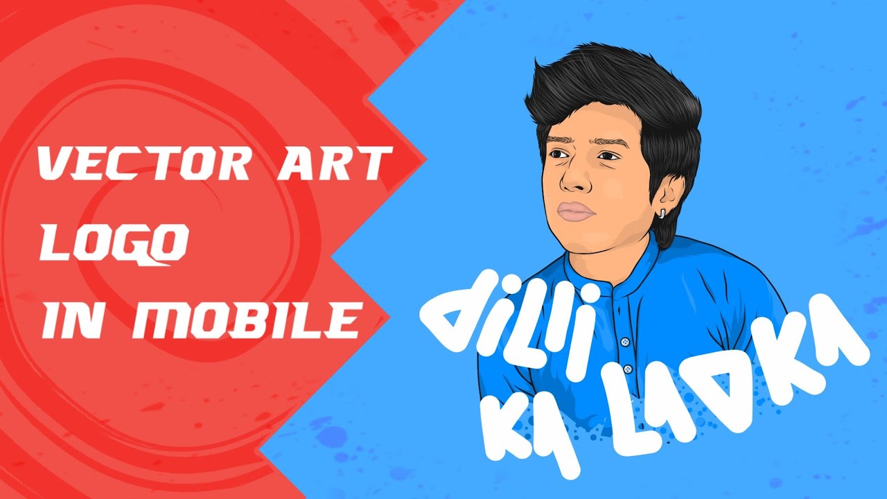 Vector Art Logo Editing | Speed Art | Dilli ka Ladka - YouTube