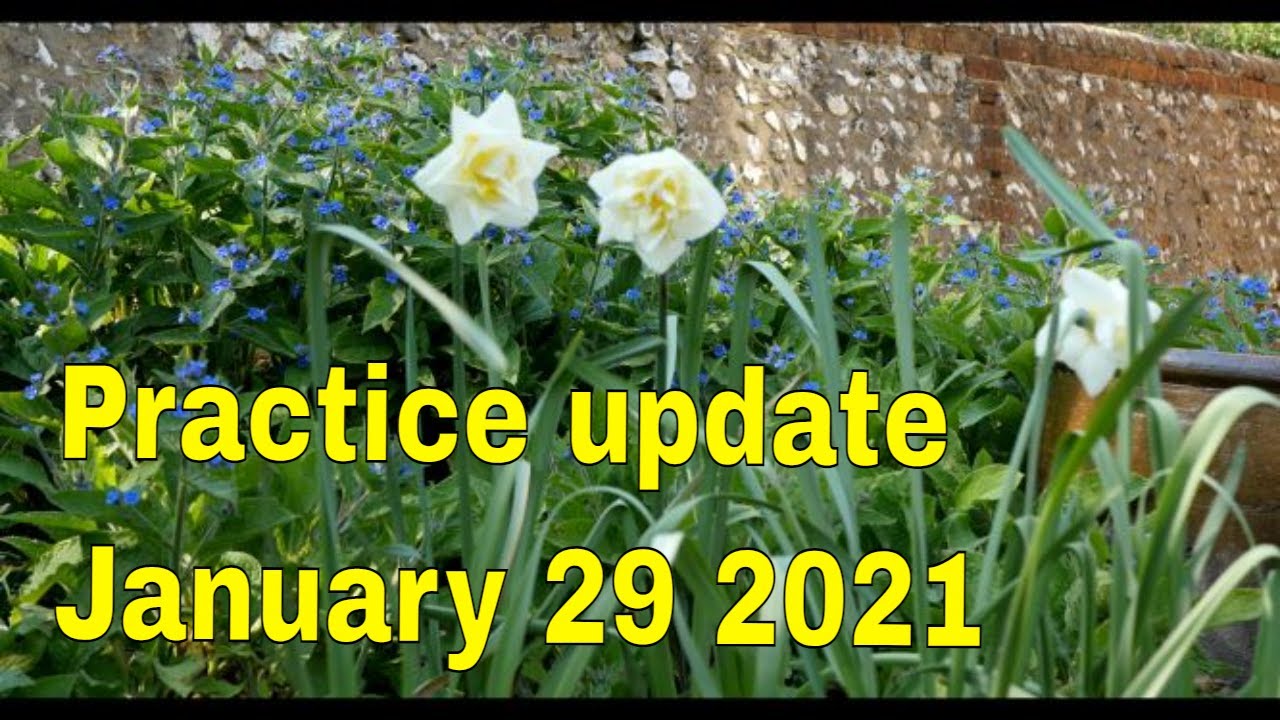 Practice update January 29 2021 - YouTube